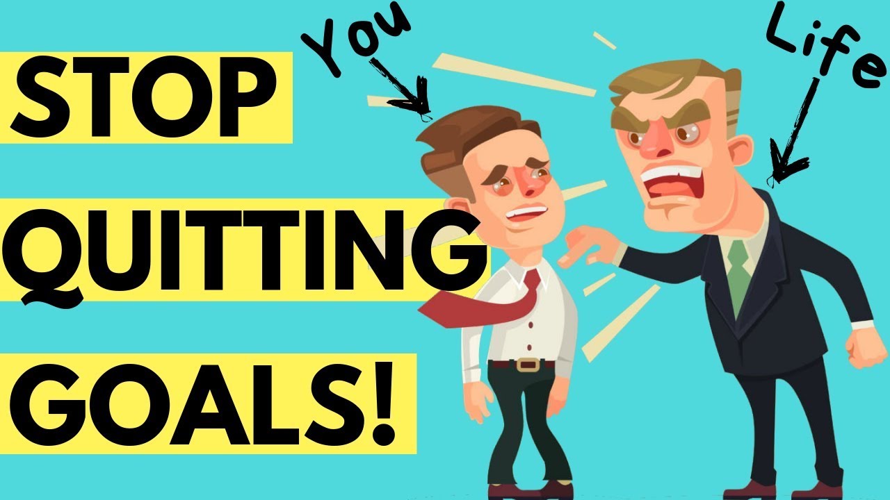 STOP QUITTING ON YOUR GOALS! | How to set goals (5 strategies) - YouTube