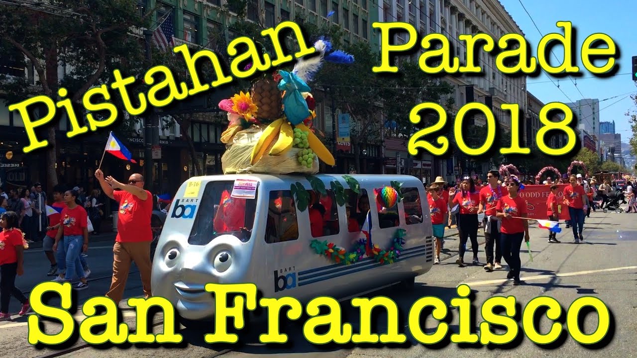 Pistahan Parade 2018/celebration of Filipino/San Francisco - YouTube