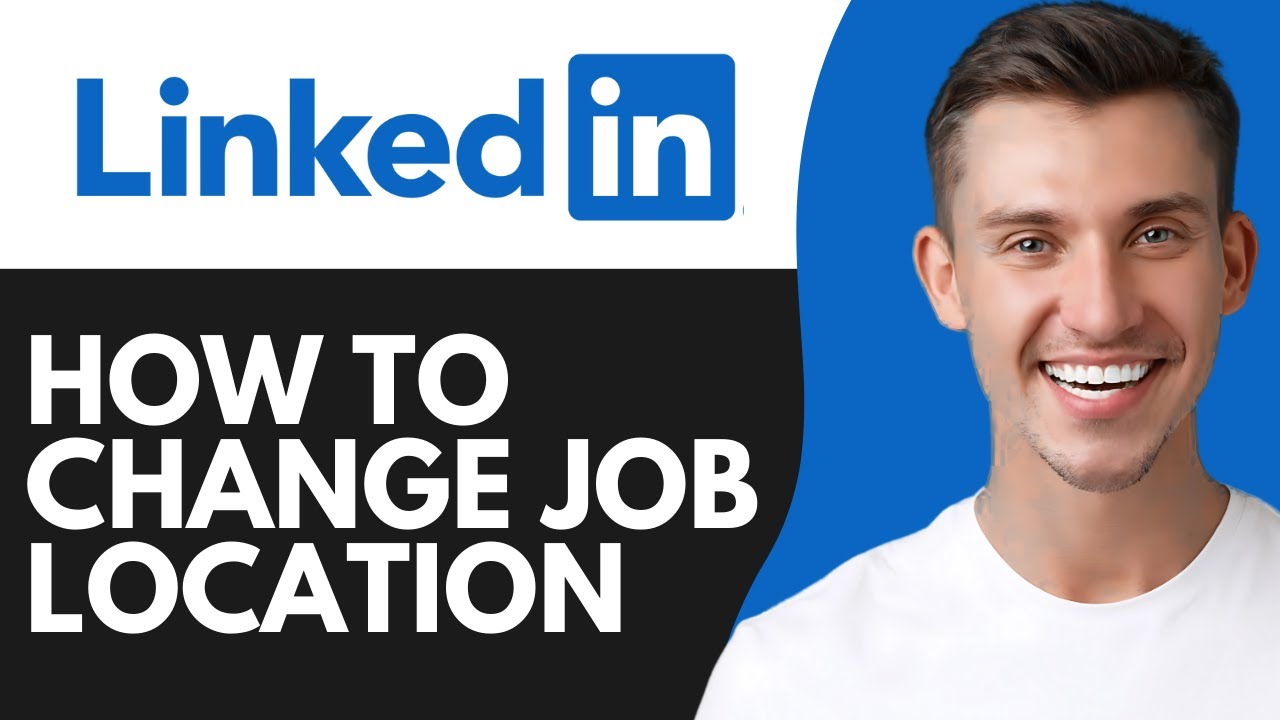 HOW TO CHANGE LINKEDIN JOB LOCATION PREFERENCE (2025) - YouTube