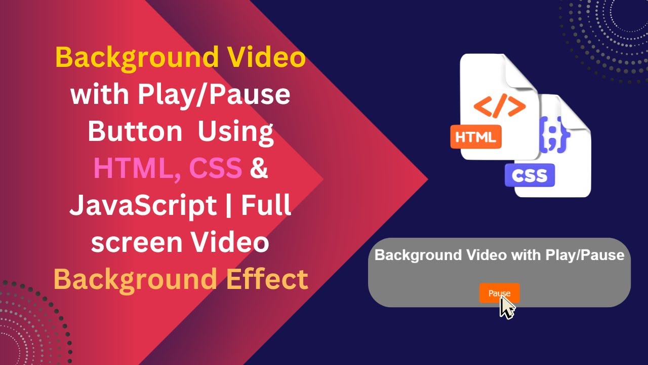 🎬 Background Video with Play/Pause Button using HTML, CSS, and ...