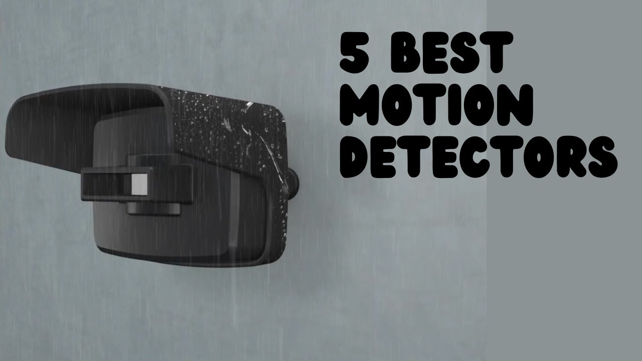 5 Best Motion Detectors | Motion Detectors | - YouTube