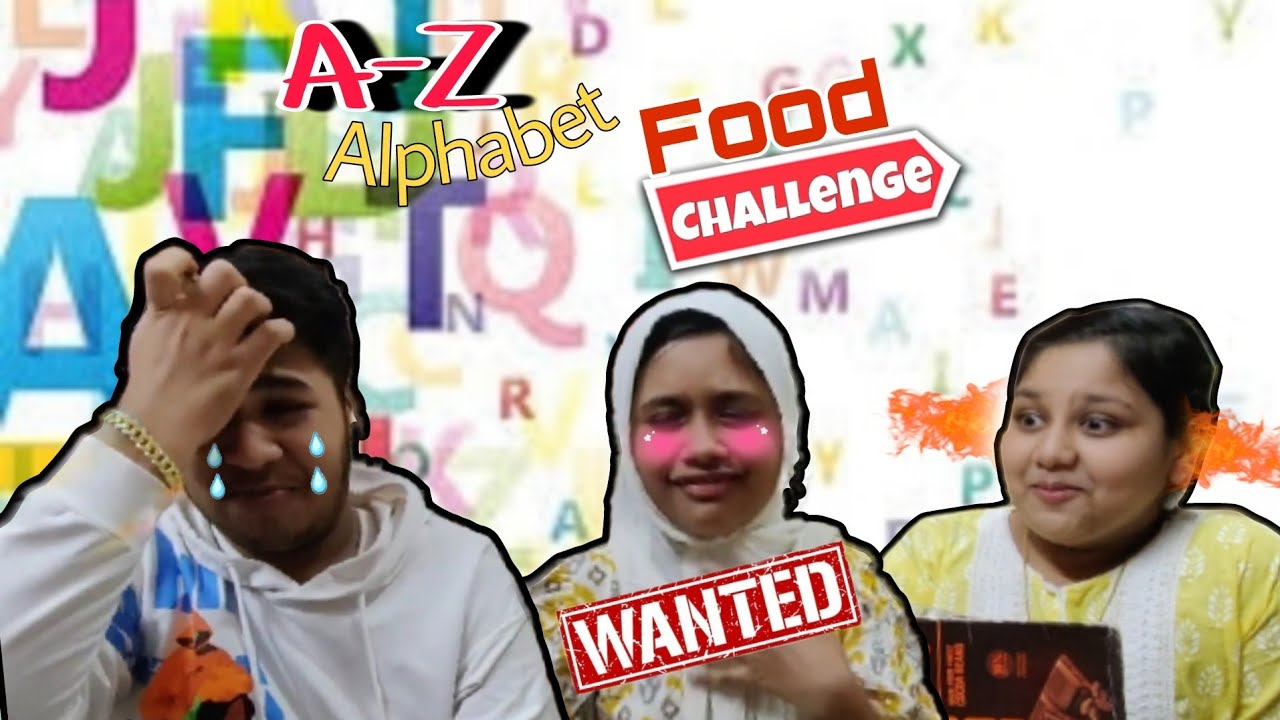 A to Z Alphabet food Challenge 🔥 | All Alphabet Food We Ate 😍 | Amazing ...
