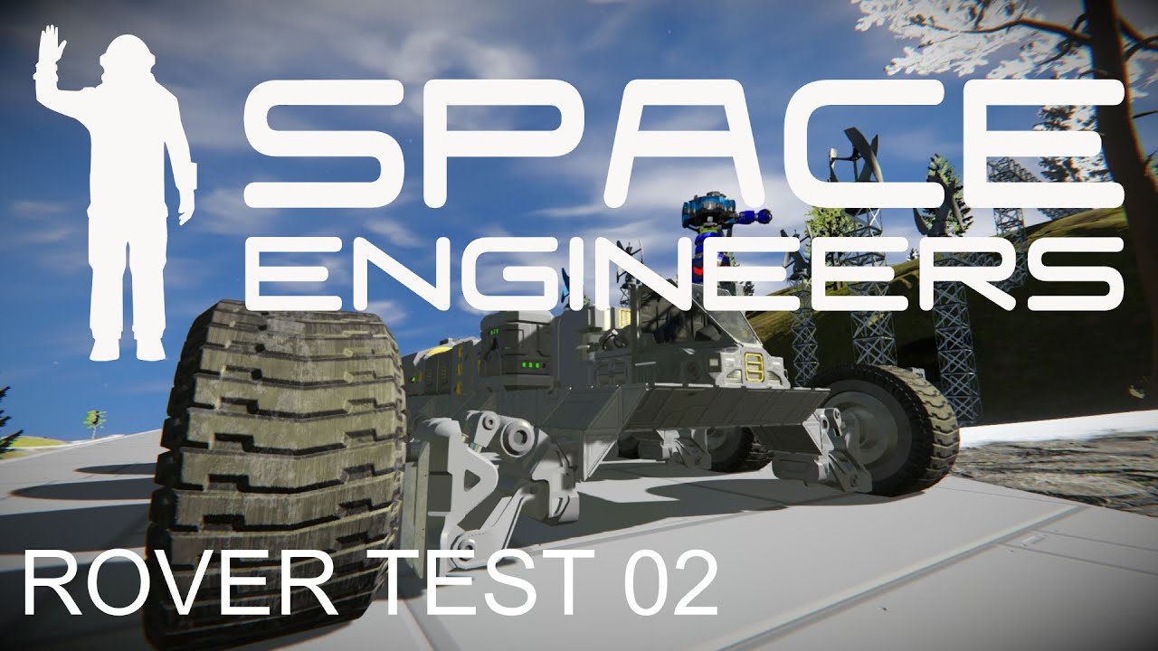 Space Engineers Rover Test 02 - YouTube