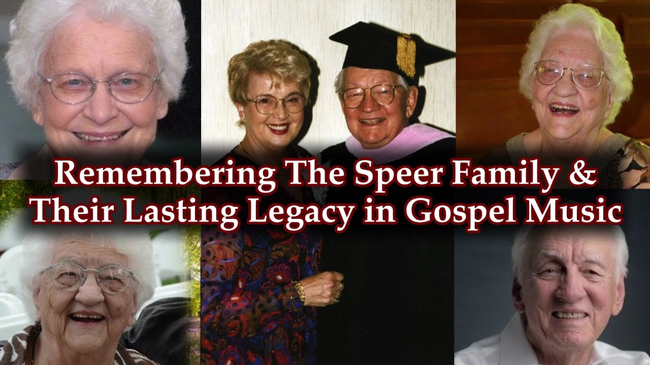 Remembering The Speer Family and their lasting Legacy in Gospel Music ...