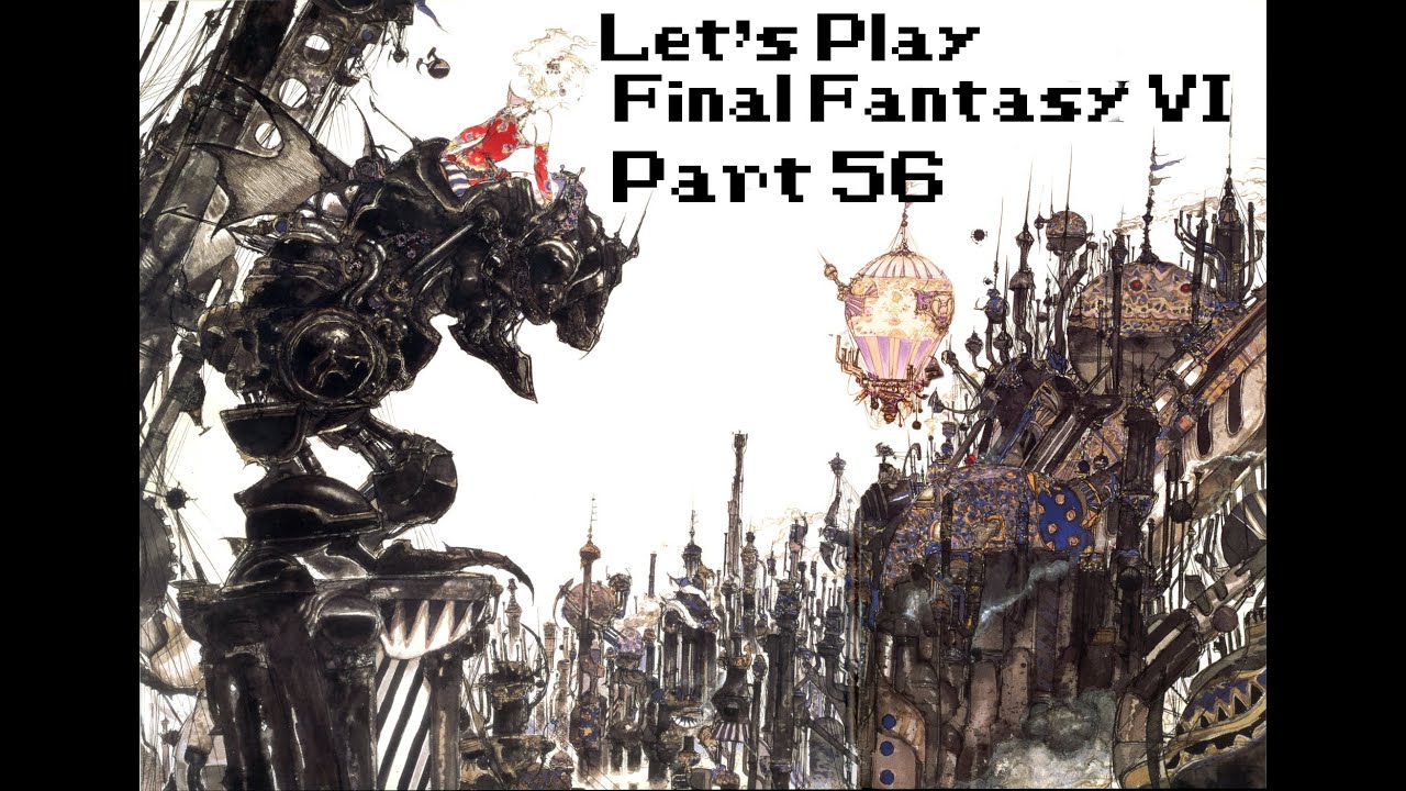 Let's Play Final Fantasy VI - Part 56 - Owzer's Mansion - YouTube