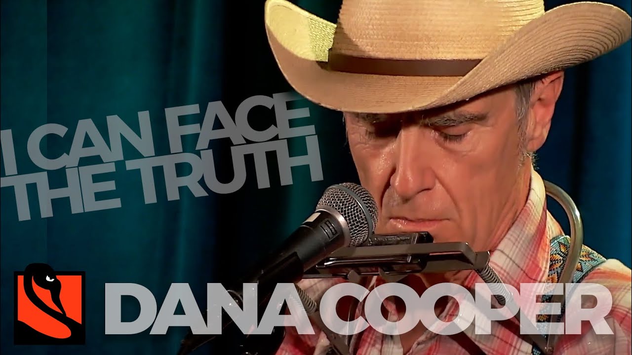 I Can Face the Truth | Dana Cooper - YouTube