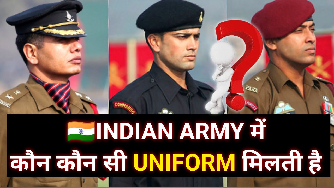 Indian Army mein kon kon si uniform milti hai | Full explained about ...