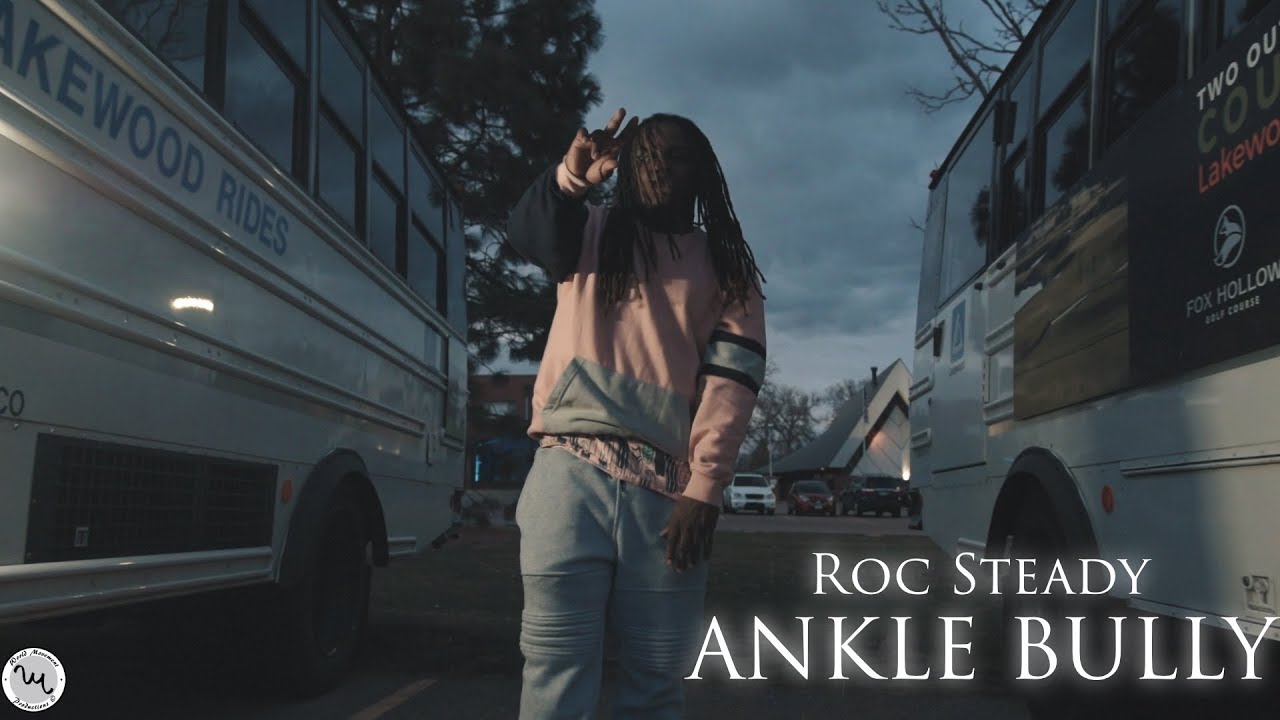 Roc Steady - Ankle Bully (Music Video) - YouTube