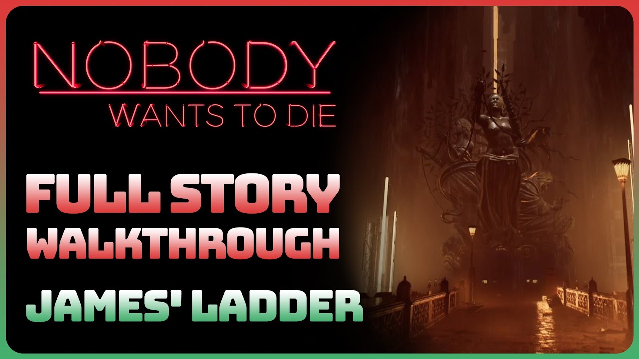 Nobody Wants To Die - Ending: James' Ladder (Full Game Walkthrough ...