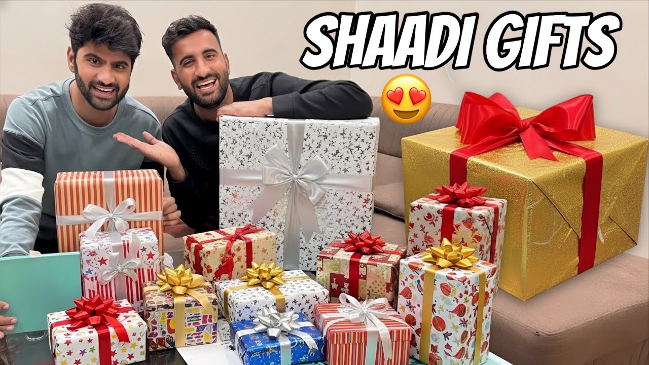 Shaadi Gifts Unboxing Kar Diye 😍 || Shehr Main Dihat - YouTube