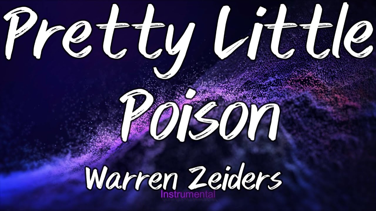 Pretty Little Poison - Warren Zeiders (Instrumental) - YouTube