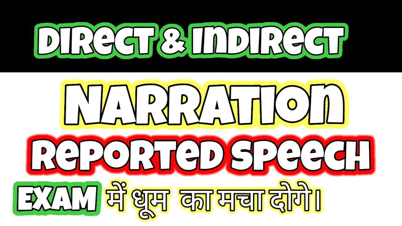 Direct and Indirect [ Narration ] | Direct and Indirect Speech in ...