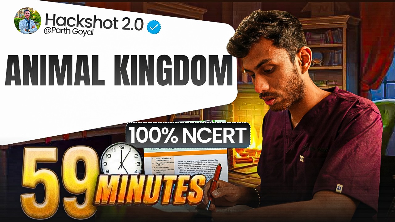 Animal Kingdom ONE SHOT in 60 Mins | Class 11 Biology | Dr. Parth Goyal ...