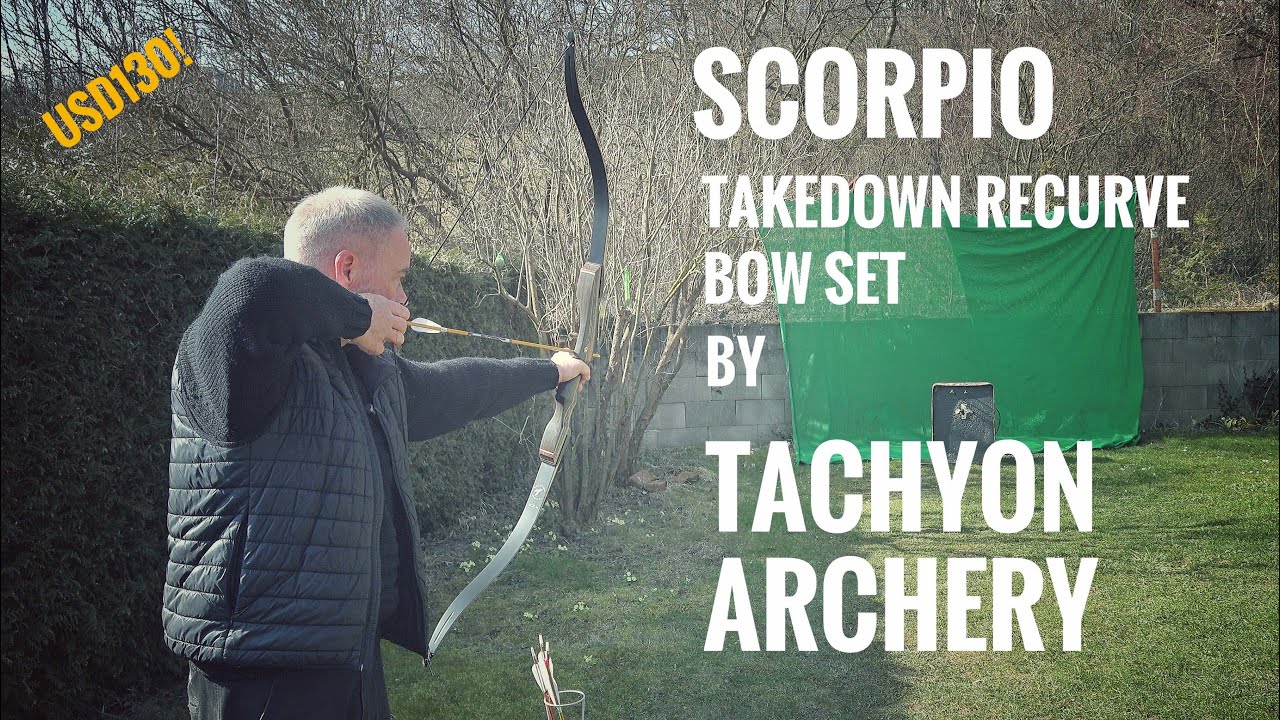 Scorpio - takedown Recurve Bow Set by Tachyon Archery - Review - YouTube