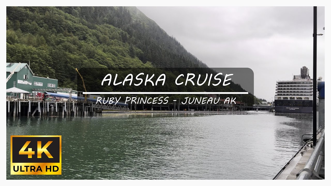 Alaska Cruise - Princess Cruise - Ruby Princess - Juneau AK - Virtual ...