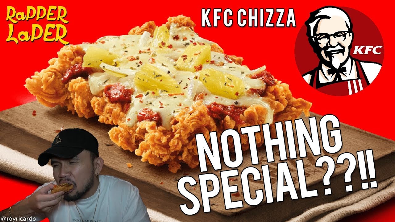 KFC CHIZZA NOTHING SPECIAL??!! #RAPPERLAPER - YouTube