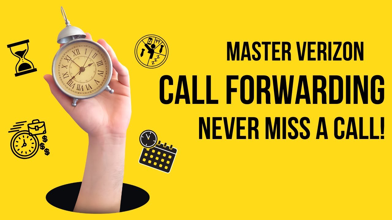 Never Miss a Call Again! Master Verizon Call Forwarding Like a Pro ...