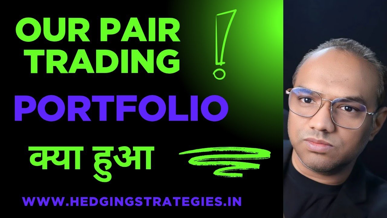 Pair Trading Portfolio | Best Pair Trading Strategy | Pair Trading Process | How we select Pairs ...