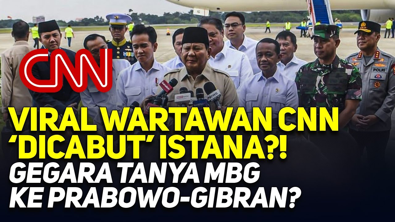 VIRAL PRABOWO-GIBRAN DICECAR MBG! INI NASIB WARTAWAN CNN YANG NEKAT ...