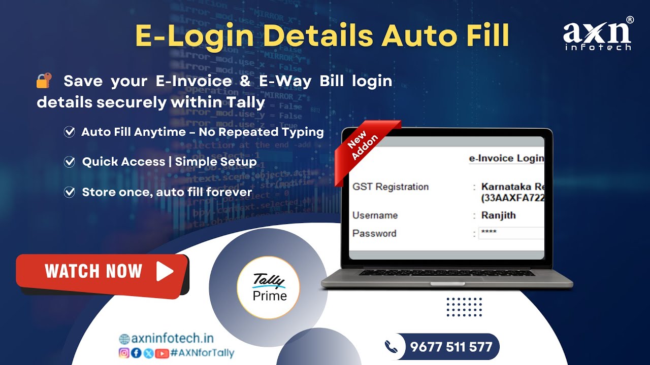 E-Login Auto Fill Addon | Store & Auto Fill E-Invoice, E-Way Bill ...