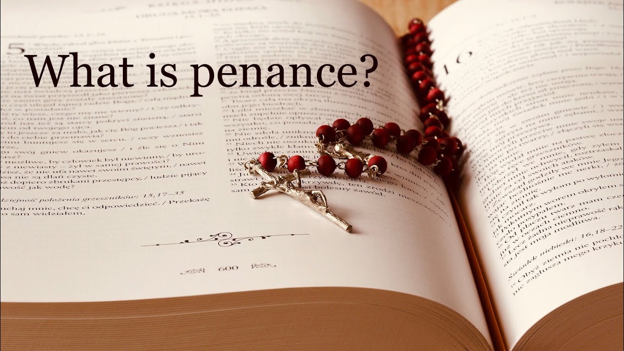 “What is penance?” - YouTube