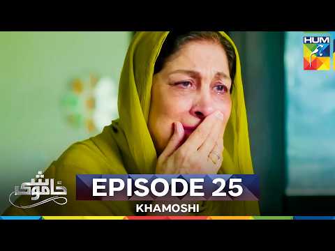 Khamoshi Episode 25