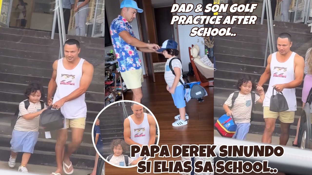 PAPA DEREK RAMSAY SINUNDO SI ELIAS SA SCHOOL AT NAG PRACTICE MAG GOLF ...