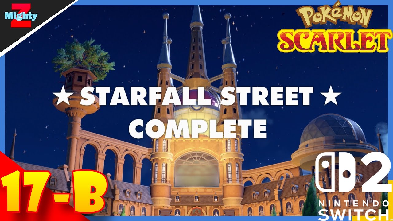 Penny Smiles [Starfall Street END] | Pokémon Scarlet (17 - B) - YouTube