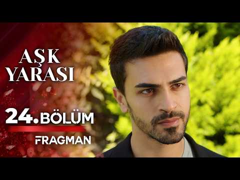 Aşk Yarası | 24. Bölüm 2. Fragmanı