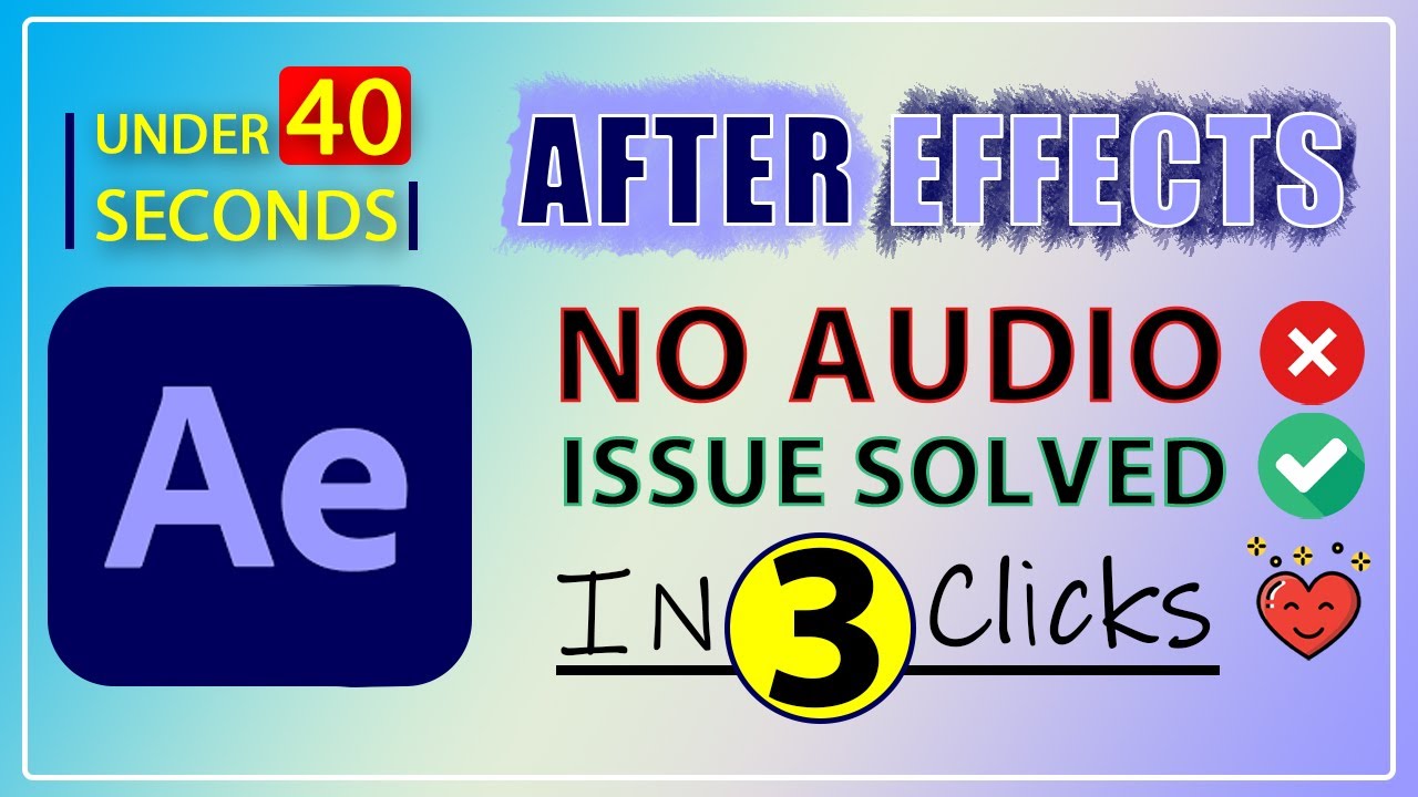 AFTER EFFECTS no audio issue | SOLVED in 3 CLICKS | SOLUTION | - YouTube