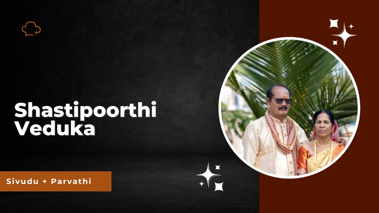 SIVUDU-PARVATHI'S SHASTIPOORTHI VEDUKA VIDEO 3 - YouTube