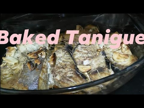 Baked Tanigue - YouTube