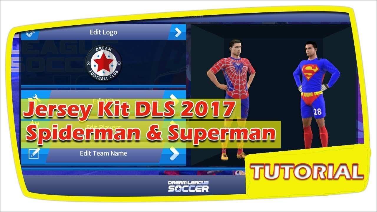 Dream League Soccer Kits Jersey Model Super Hero Spiderman & Superman ...
