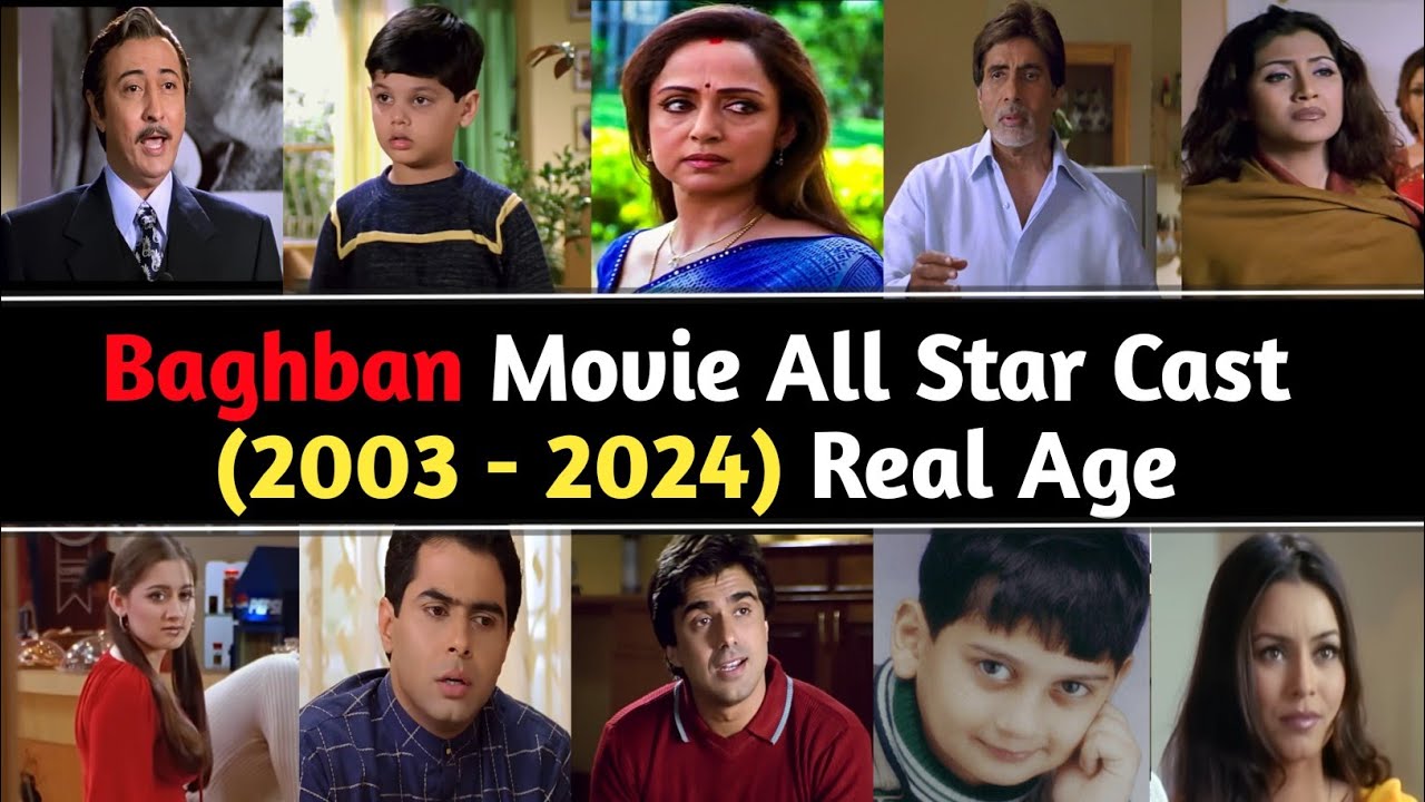 Baghban Movie All Star Cast (2003 - 2024) ] Real Age Shocking 😨 ...