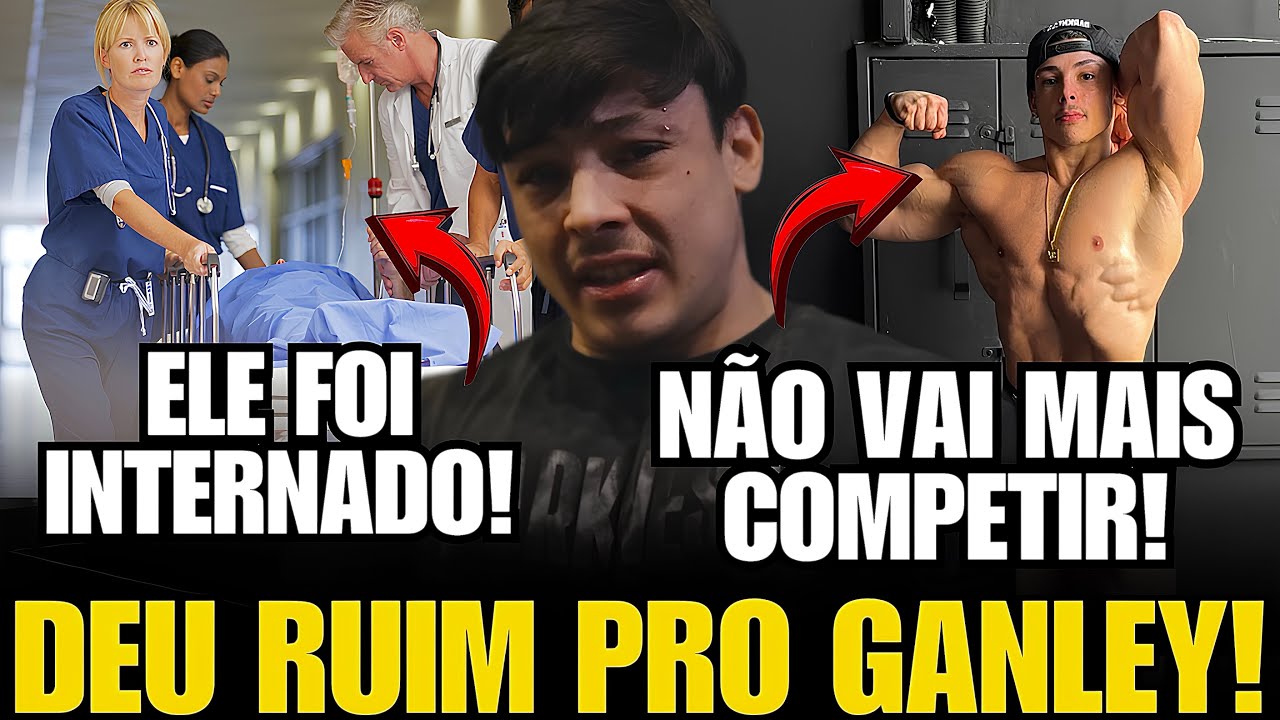 URGENTE! GABRIEL GANLEY FOI INTERNADO ÀS VÉSPERA DO CAMPEONATO E FICA ...
