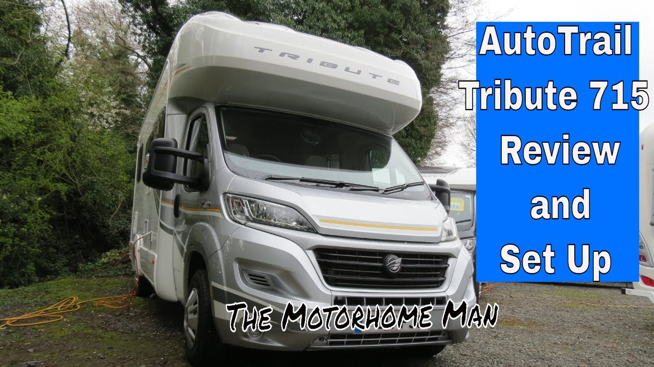 Autotrail Motorhome - Auto-Trail Tribute 715 Review & Set Up - YouTube