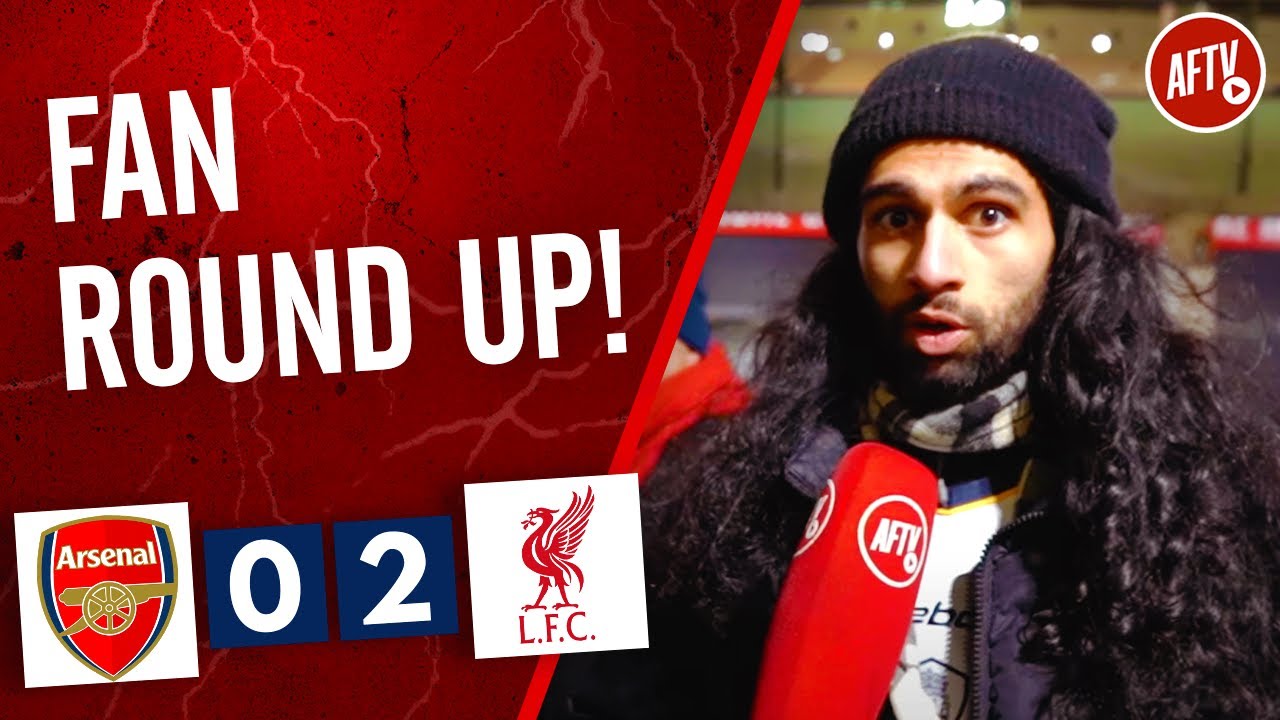 Arsenal 0-2 Liverpool | Fan Round Up! - YouTube