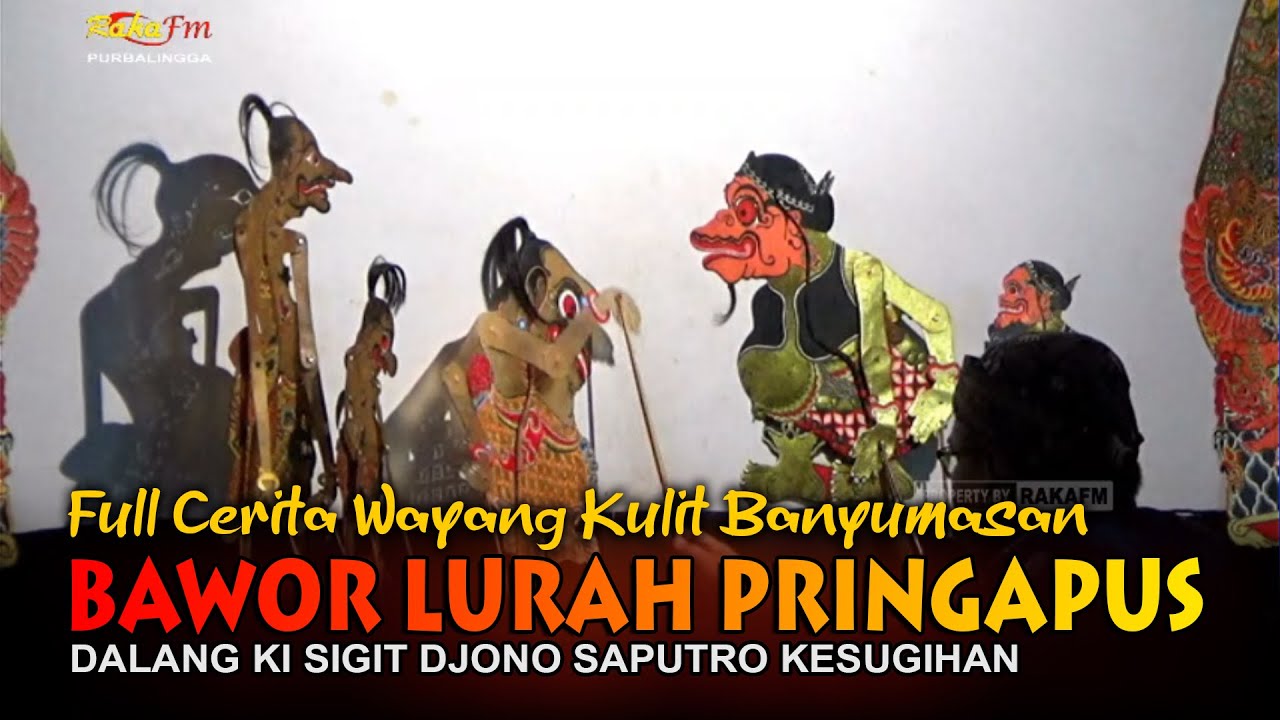 Full Cerita Wayang Kulit Banyumasan || Ki Sigit Djono Saputro Lakon ...
