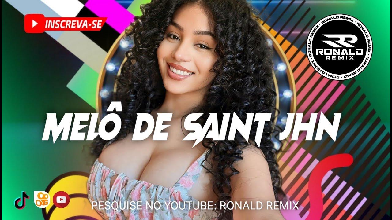 Melô de Saint Jhn - TOP REGGAE REMIX 2024 - Exclusiva @RONALDREMIX Oficial Remix - YouTube