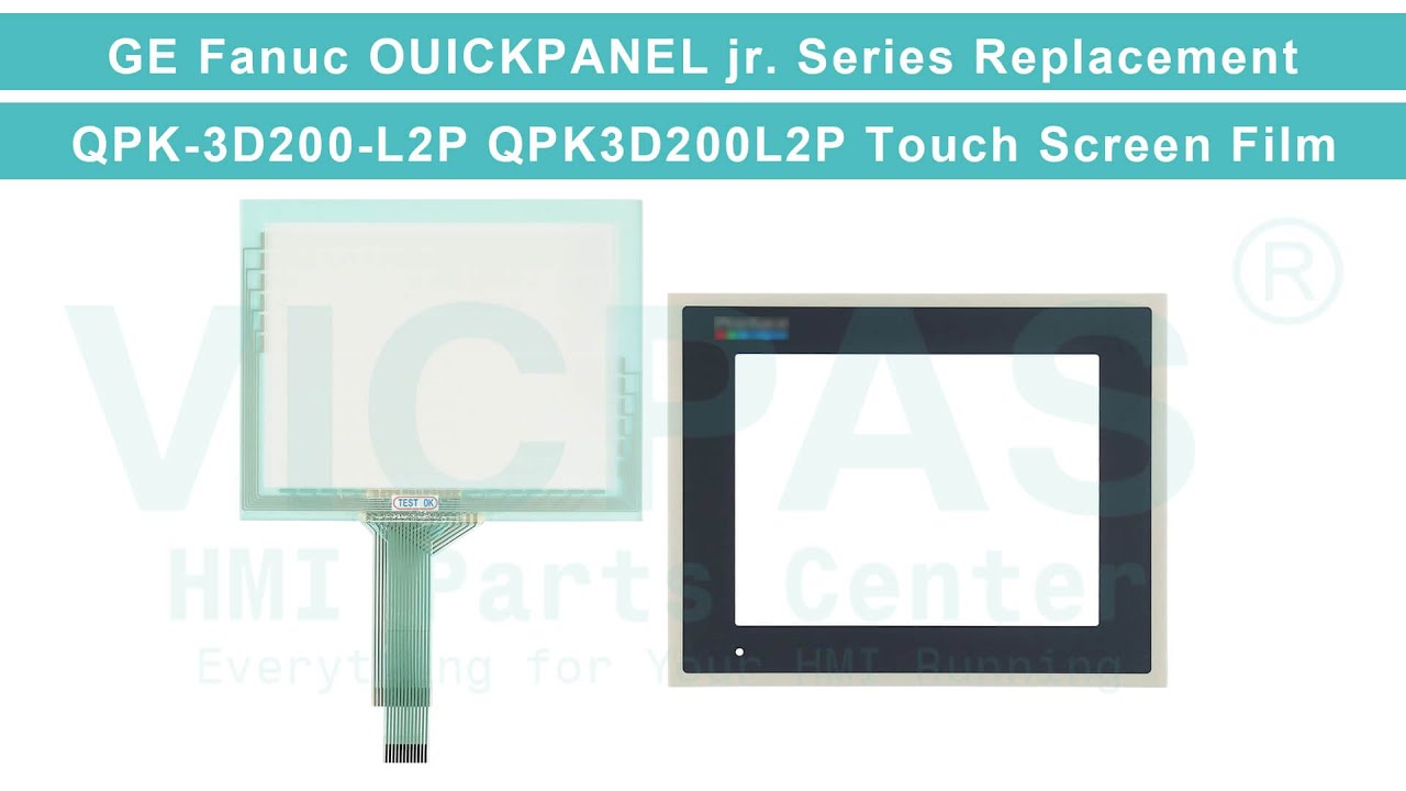 GE Fanuc QuickPanel jr. QPK3D200L2P Protective Film Touch Panel ...