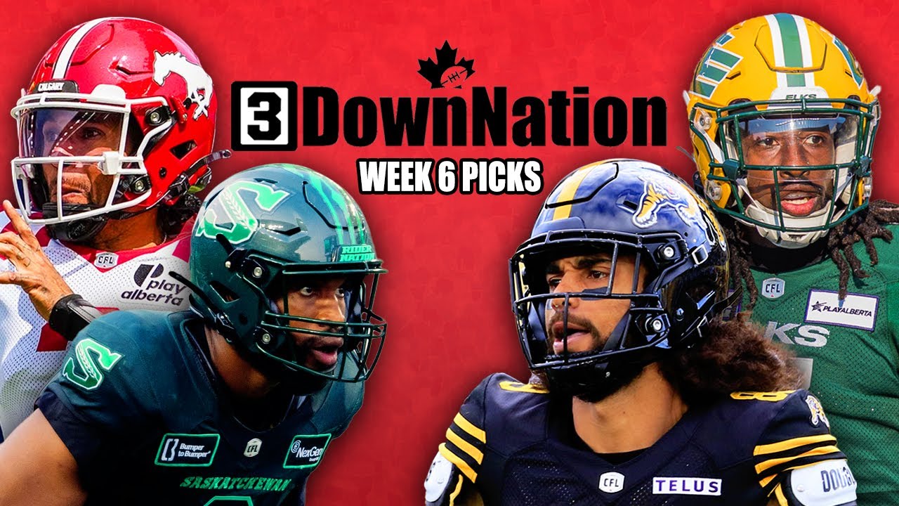 CFL Picks and Predictions (Week 6) - YouTube