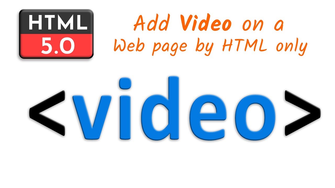 Video Tag How To Add Video In Website By HTML Only YouTube video-tag-how-to-add-video-in-website-by-html-only-youtube