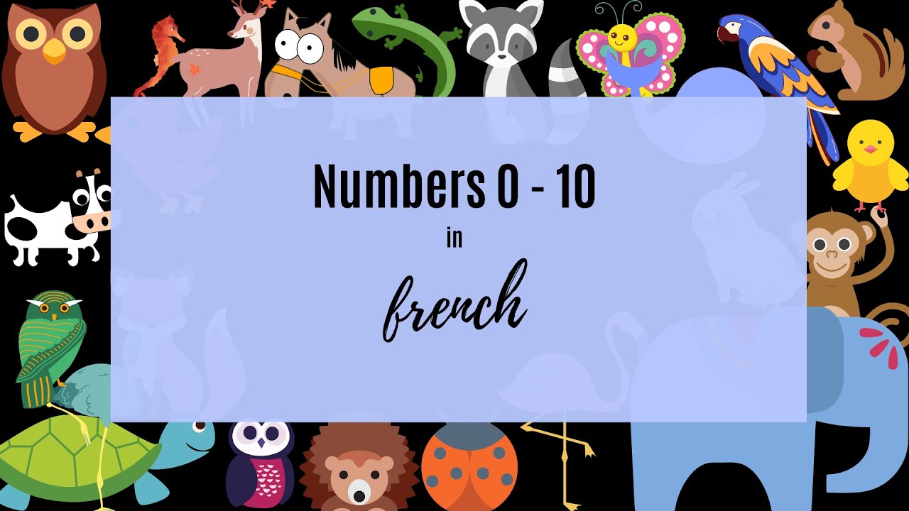 Number 0 to 10 in French - YouTube