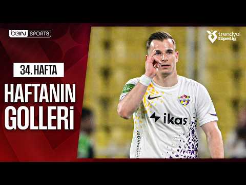 Trendyol Süper Lig'de 34. Haftanın Bütün Golleri | Trendyol Süper Lig 2025-2026 Sezonu