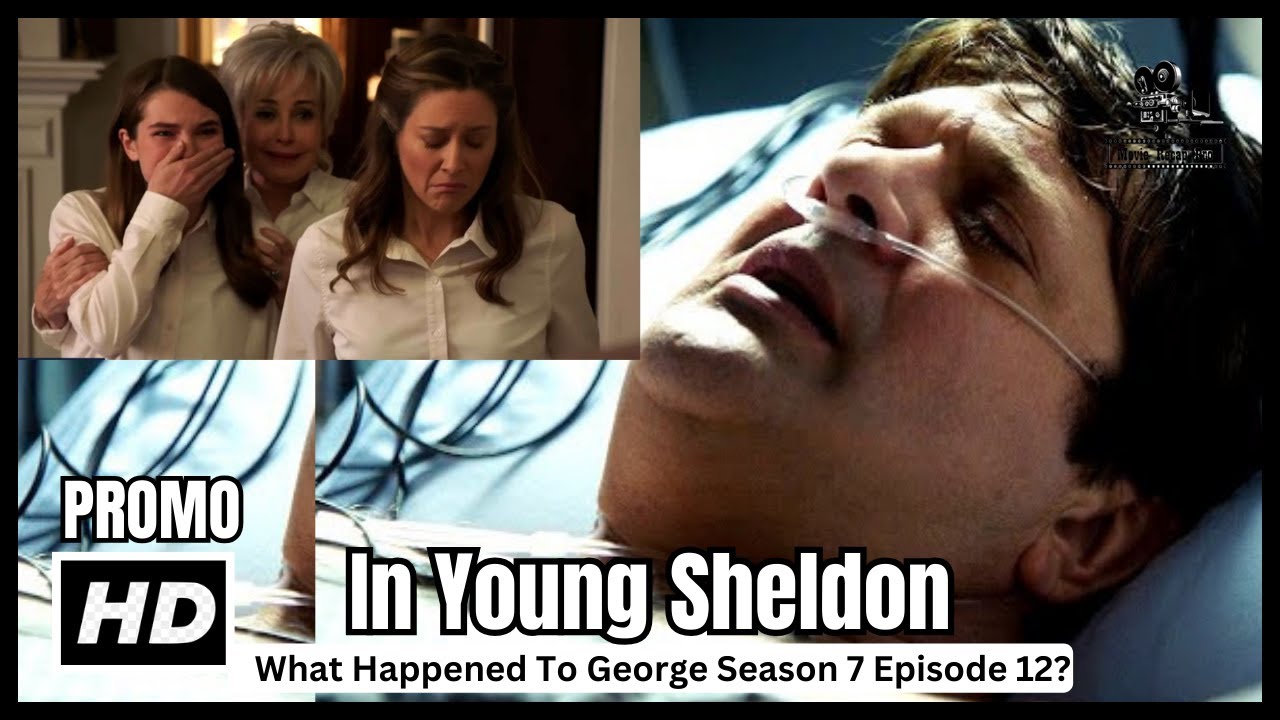 What Happened To George In Young Sheldon Season 7 Episode 12? TBBT's ...