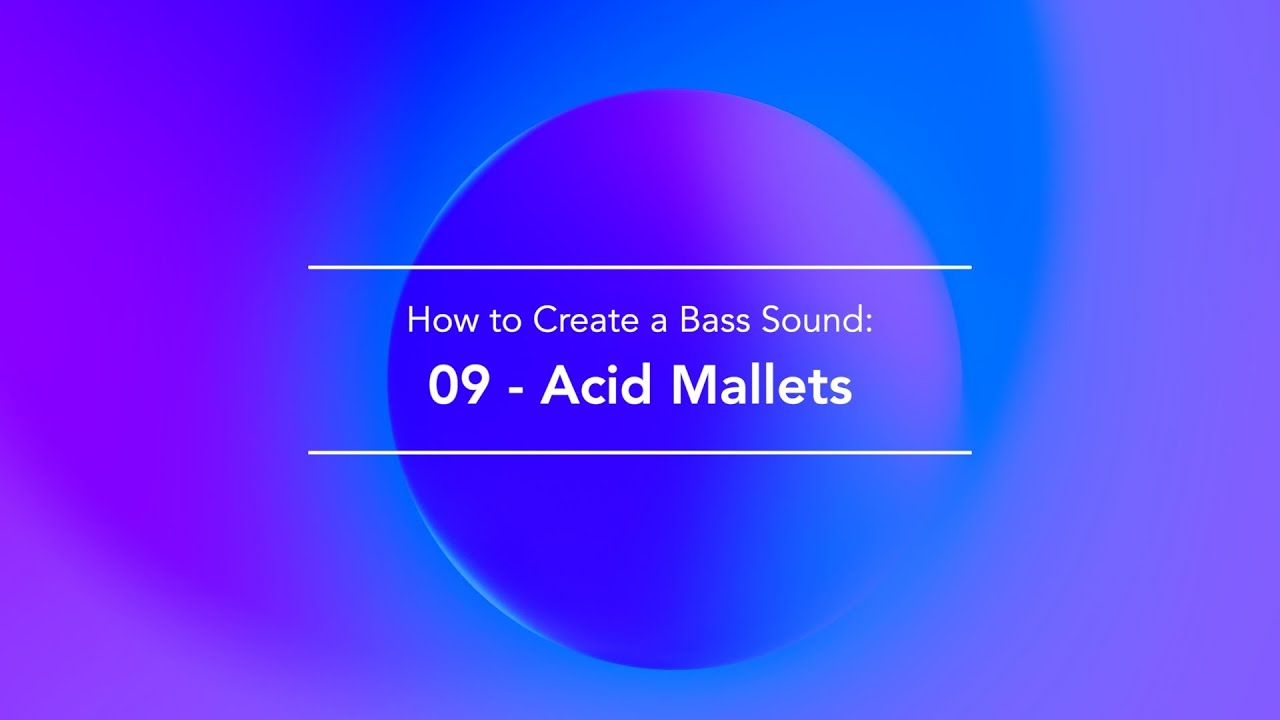 Creating a basic bass sound from scratch with a synth : 09 - Acid ...
