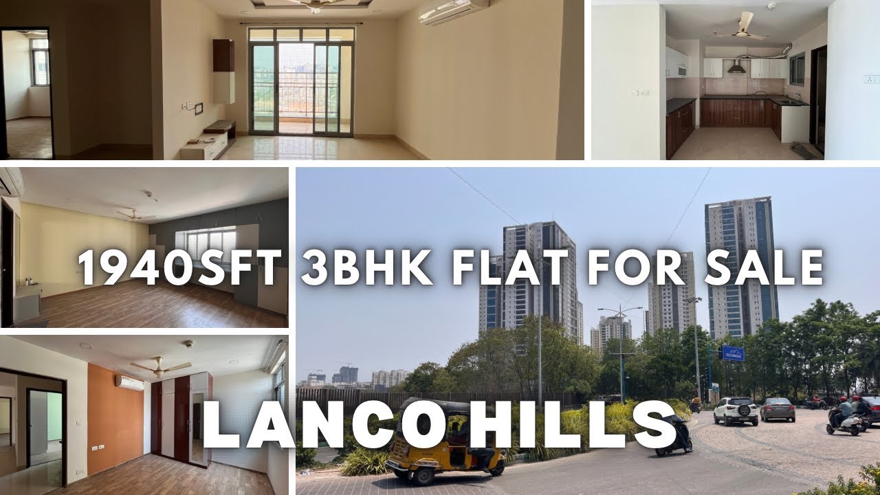 Lanco Hills | 1940sft 3BHK Flat For Sale | Manikonda | Khajaguda | East ...