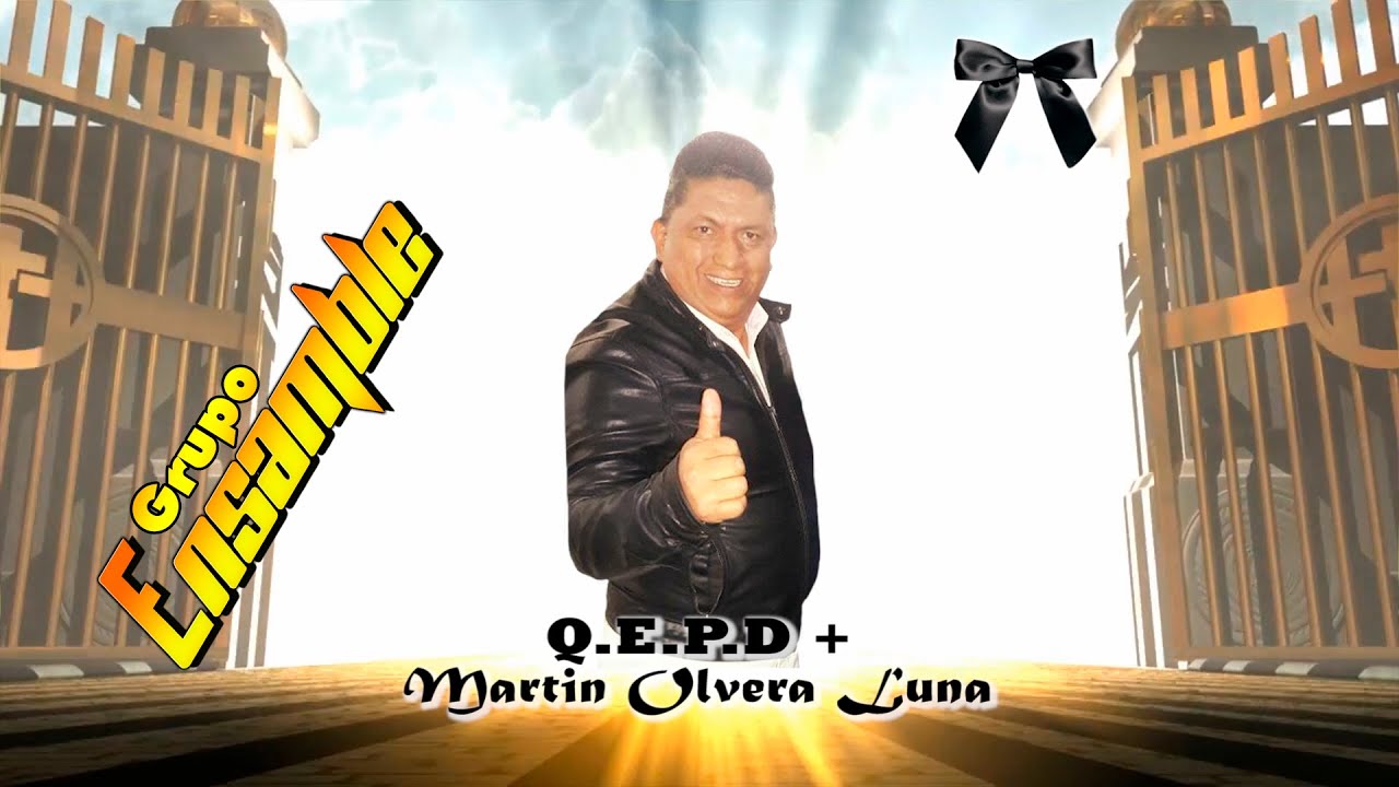 Grupo Ensamble 💥 Tus Jefes no me quieren 😭 Éxito de Martín Olvera Luna + Q.E.P.D - YouTube