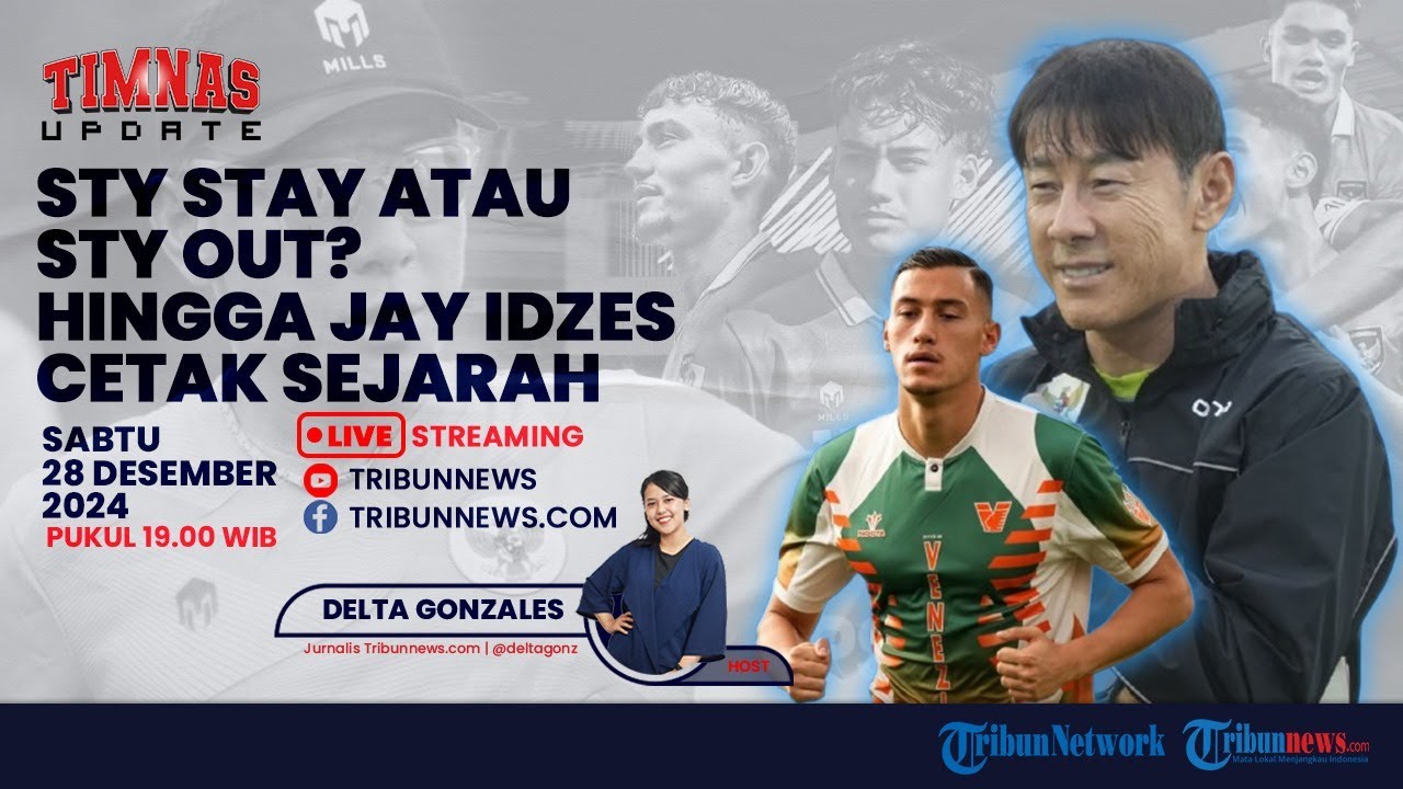 🔴TIMNAS UPDATE: STY Stay atau STY Out hingga Jay Idzes Cetak Sejarah ...