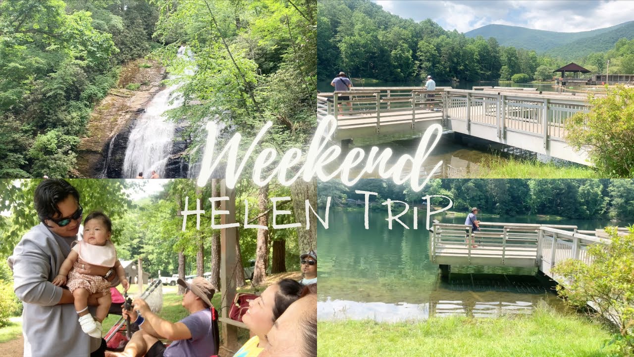 Weekend with fam // Helen trip - YouTube